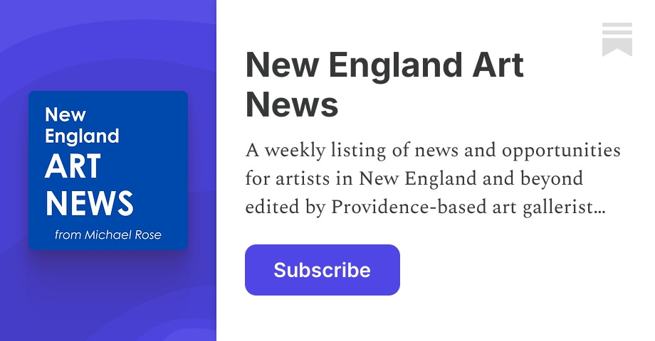 New England Art News | Michael Rose | Substack