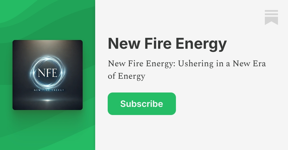 New Fire Energy | Substack