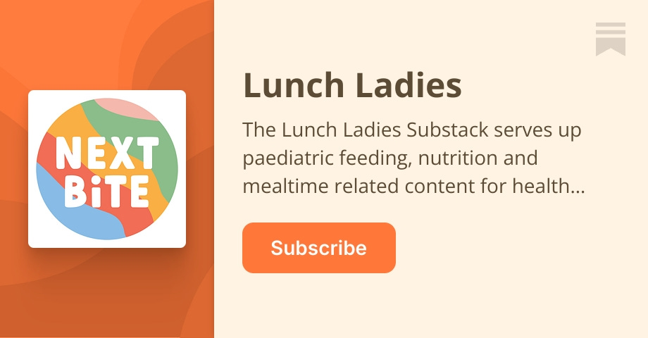 Lunch Ladies | Next Bite | Substack