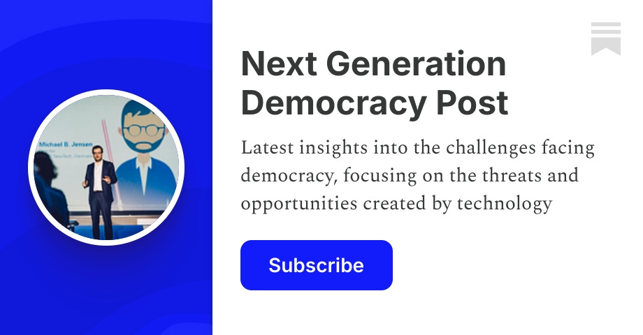 Next Generation Democracy Post | Michael Jensen | Substack