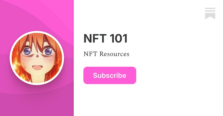 NFT 101 | BestPwnz | Substack
