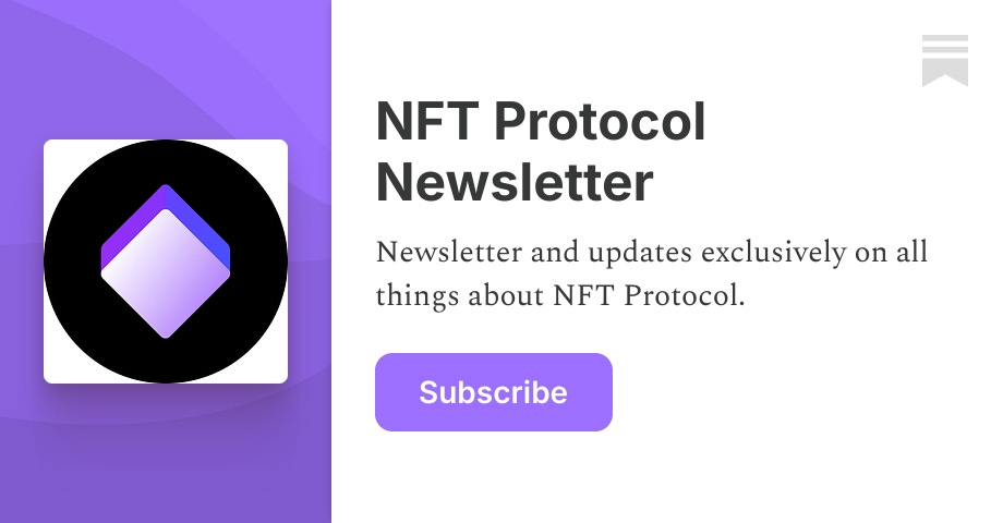 NFT Protocol Newsletter | Substack