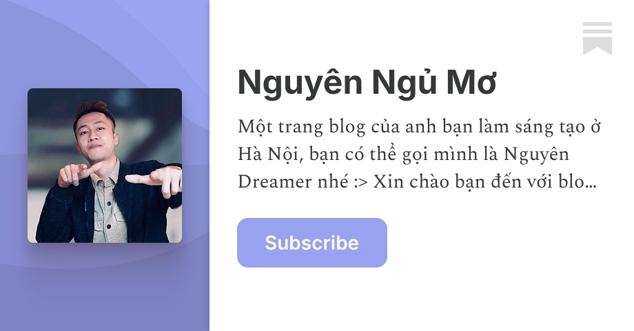 Nguyên Ngủ Mơ | Substack