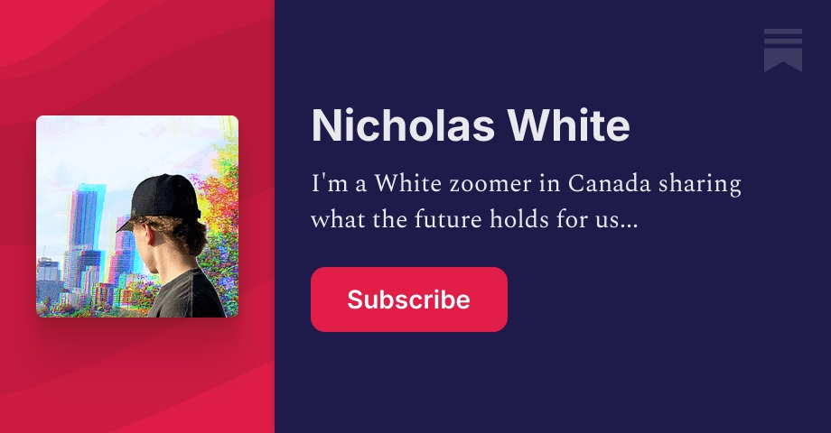 Nicholas White | Substack