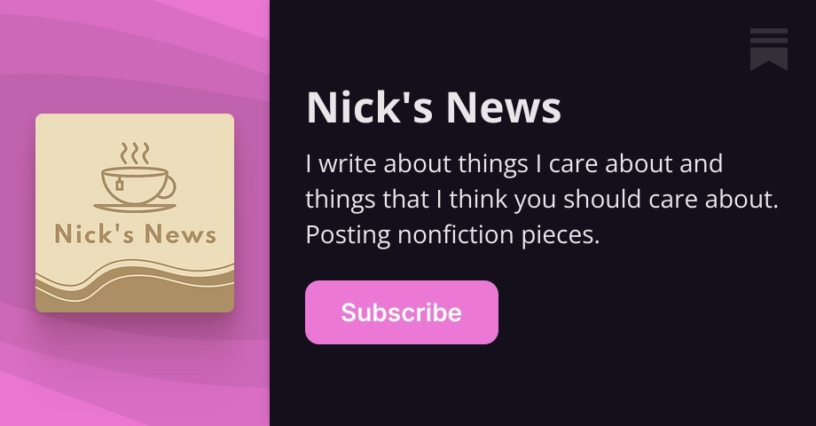 Nick's News | Nick Kovacs | Substack