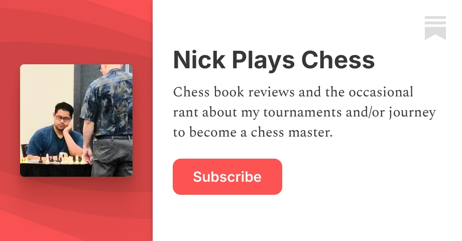Nick Plays Chess | Nick Visel | Substack