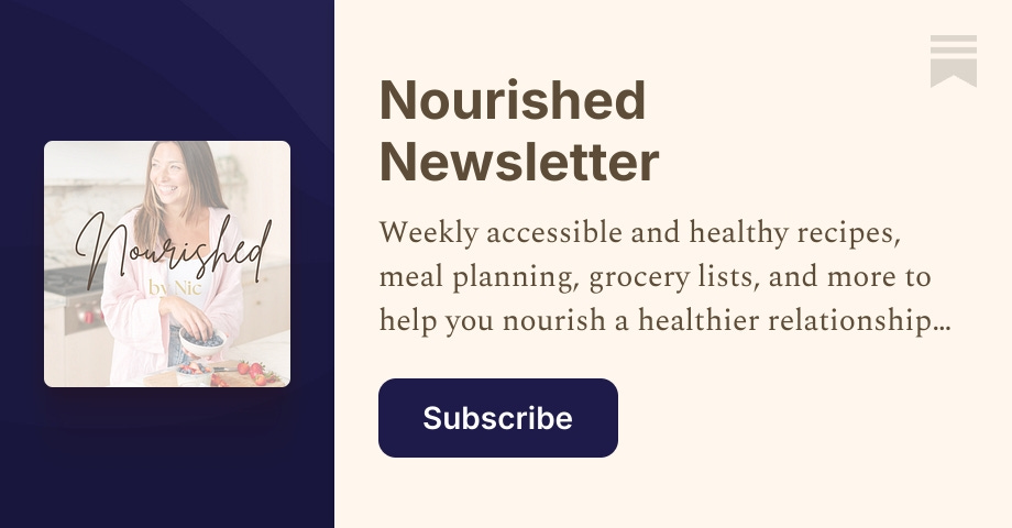 Nourished Newsletter | Nicole Addison | Substack