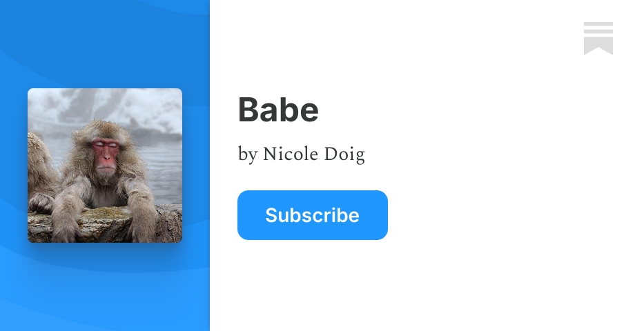 Babe | Nicole Doig | Substack