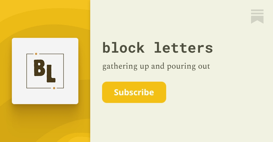 block letters | Nicole Parente | Substack