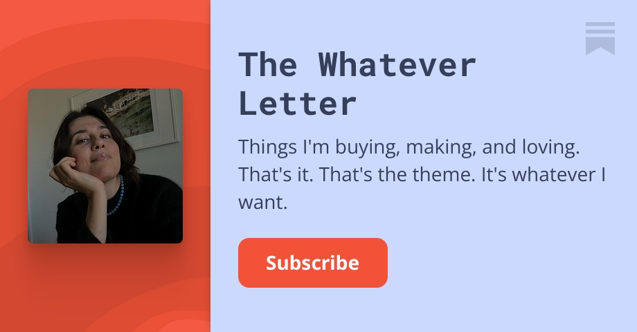 The Whatever Letter | Nicole Spiteri | Substack