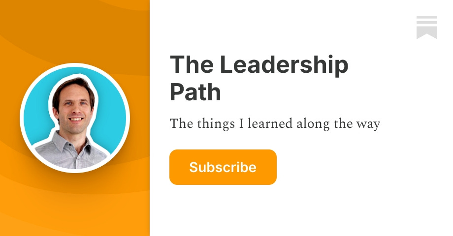 The Leadership Path | Nico | Substack