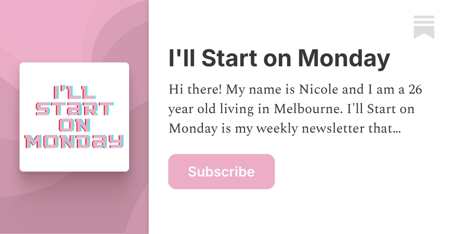 I'll Start on Monday | Nicole Coombs | Substack
