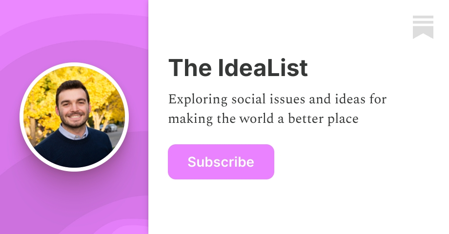 The IdeaList | Noah Duncan | Substack
