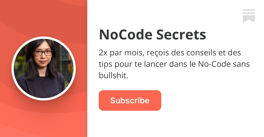 NoCode Secrets | Ellina CHHAY | Substack