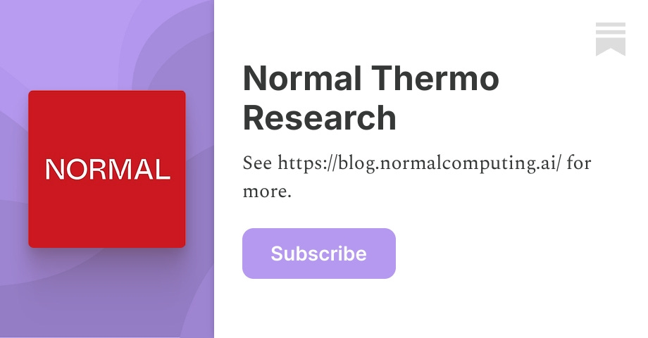 Normal Thermo Research Normal Computing Research Substack
