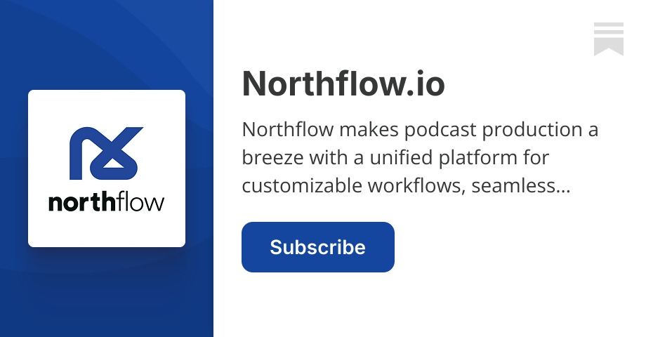 Northflow.io | Substack