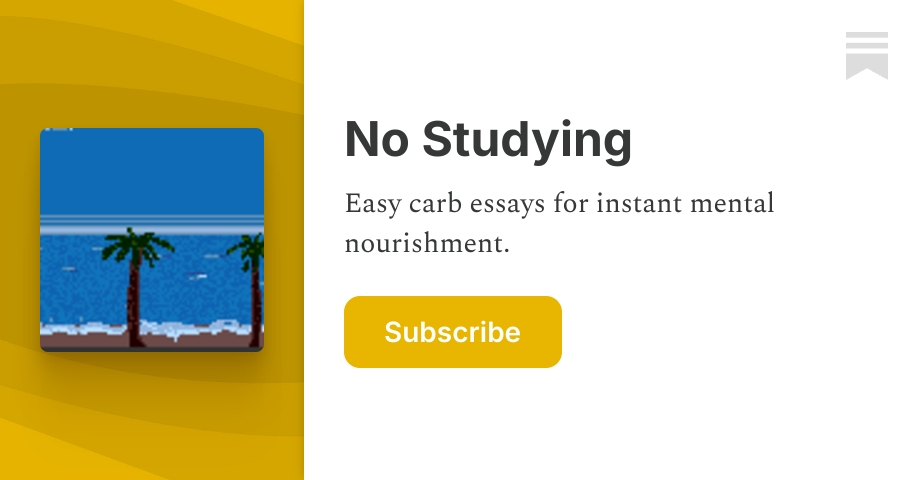 No Studying | Chris Maiorana | Substack