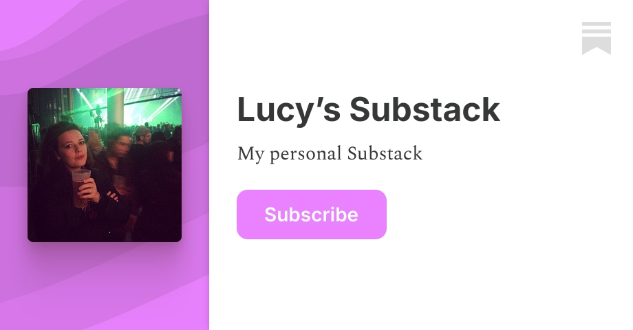 Lucy’s Substack | Lucy Harley-McKeown | Substack