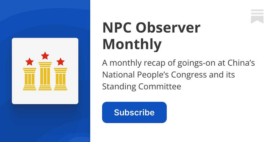 NPC Observer Monthly | Changhao Wei | Substack