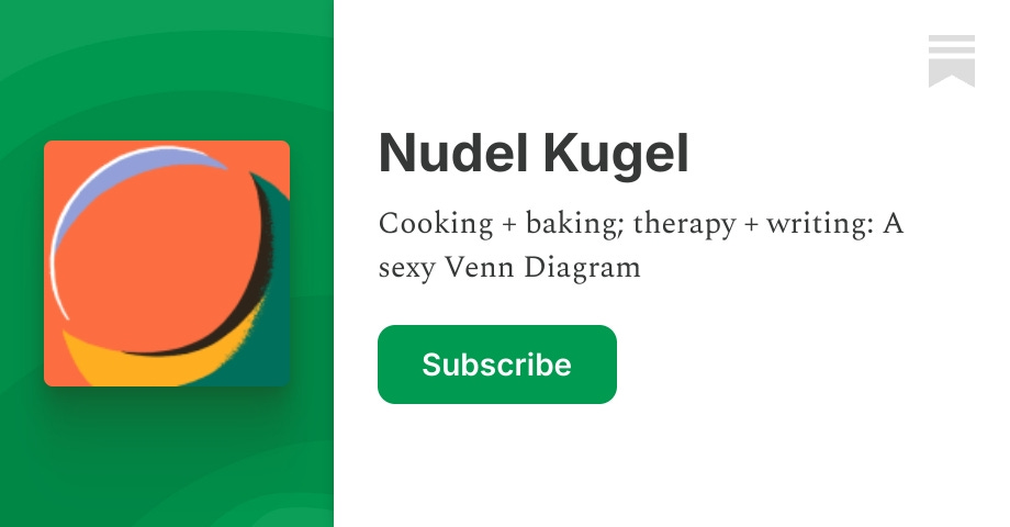 Nudel Kugel | Lizzie | Substack