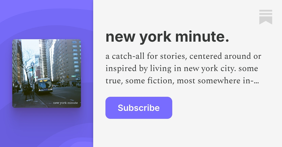 new york minute. | joan daly | Substack