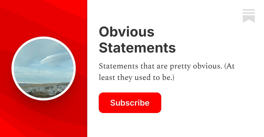 Obvious Statements | Penny M | Substack