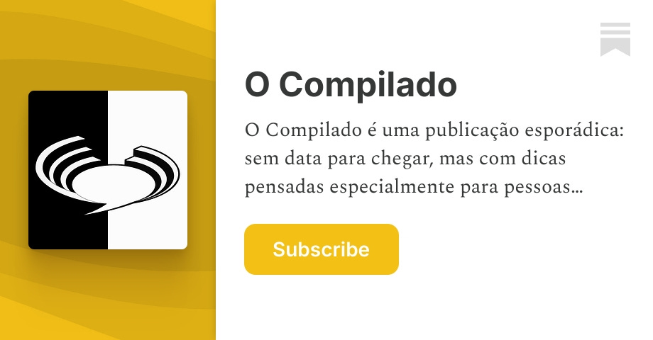 O Compilado | R. Baldo | Substack