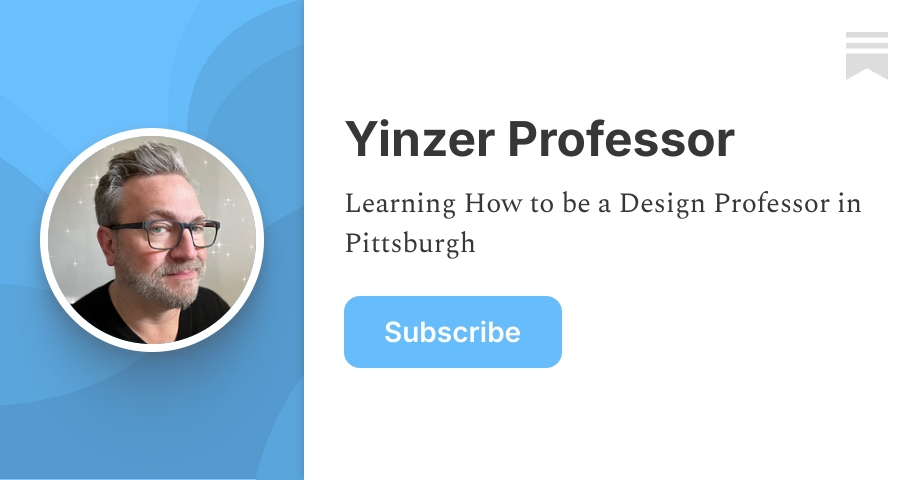 Yinzer Professor | Dan Saffer | Substack