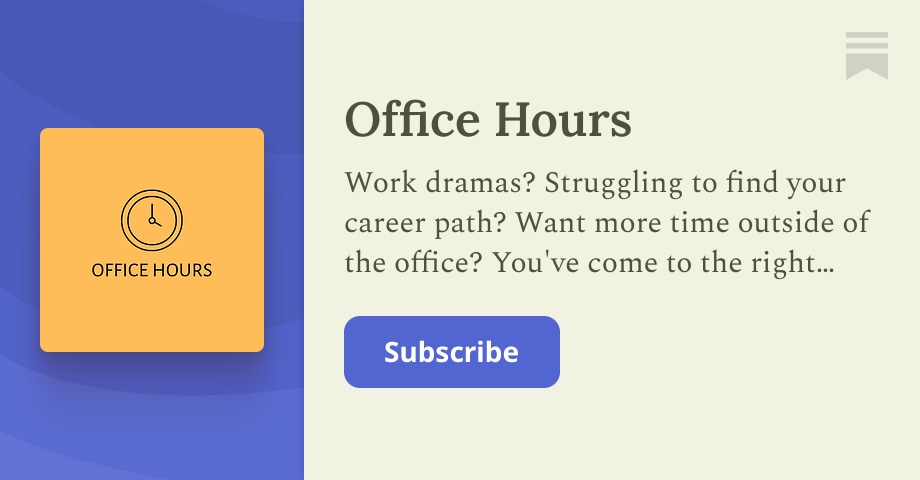 Office Hours | Substack