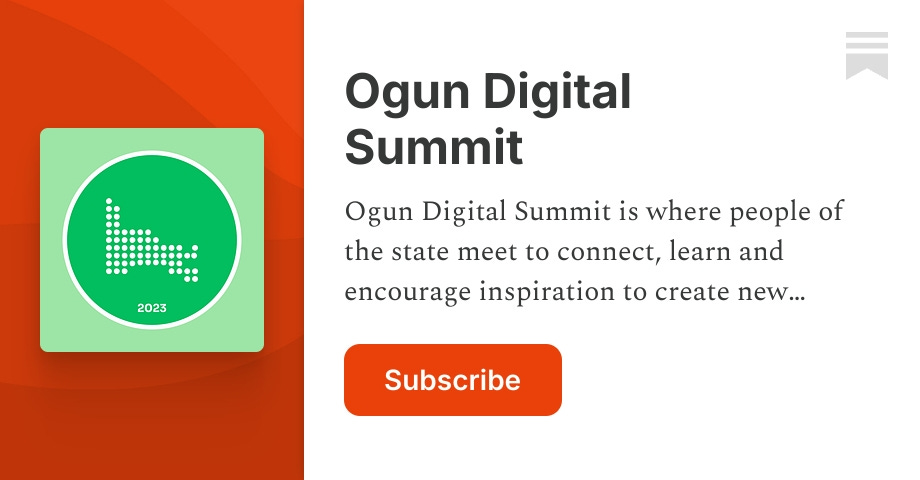 Ogun Digital Summit | Substack