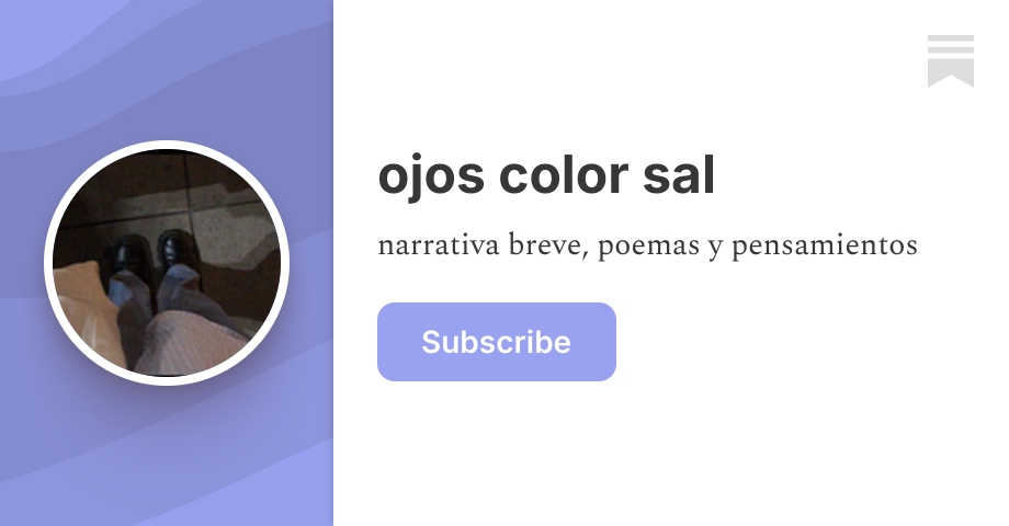 ojos color sal | Substack