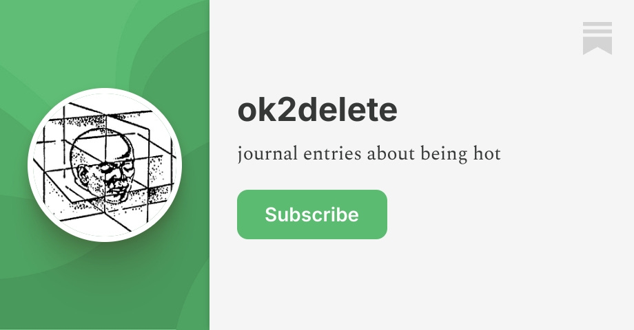 ok2delete | Matt | Substack