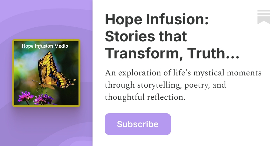 Hope Infusion ~ Hopeful stories that encourage & inspire! | Olivia Bethea | Substack