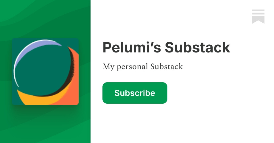 Pelumi’s Substack | Substack