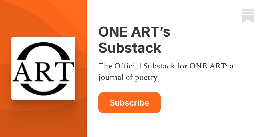 ONE ART’s Substack | ONE ART: a journal of poetry | Substack