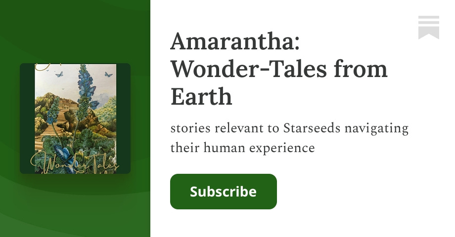 Amarantha: Wonder-Tales from Earth | Substack