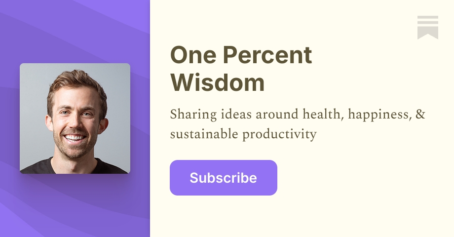 One Percent Wisdom | Connor Swenson | Substack