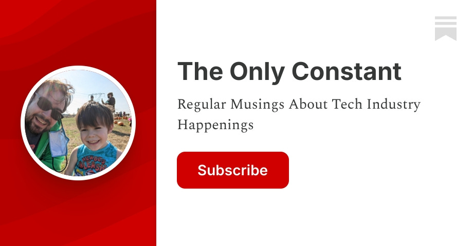 The Only Constant | Yehuda Katz | Substack
