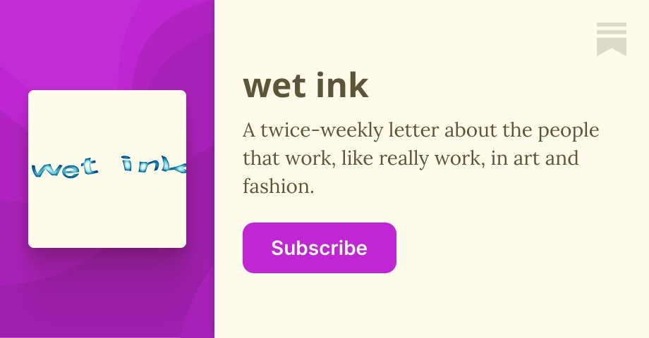 wet ink | Substack