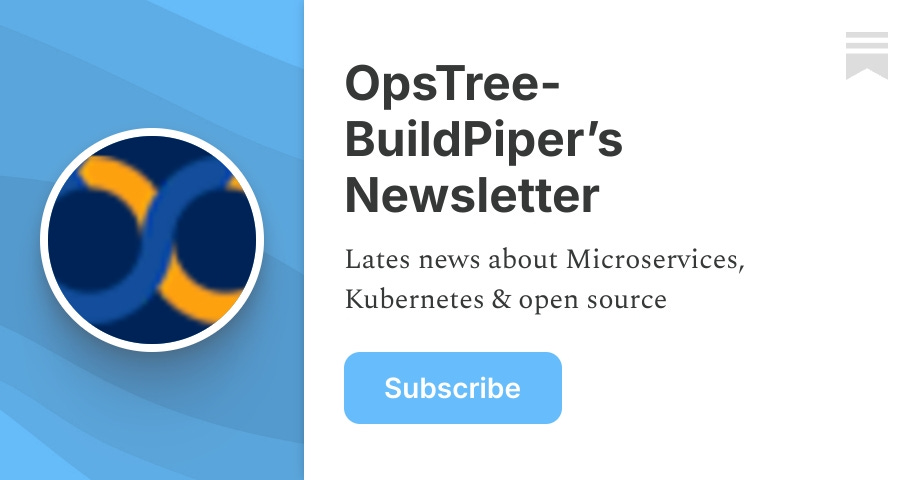 Monthly Newsletter-July - OpsTree-BuildPiper’s Newsletter