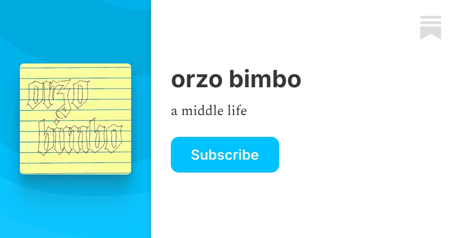 orzo bimbo | Julia Harrison | Substack