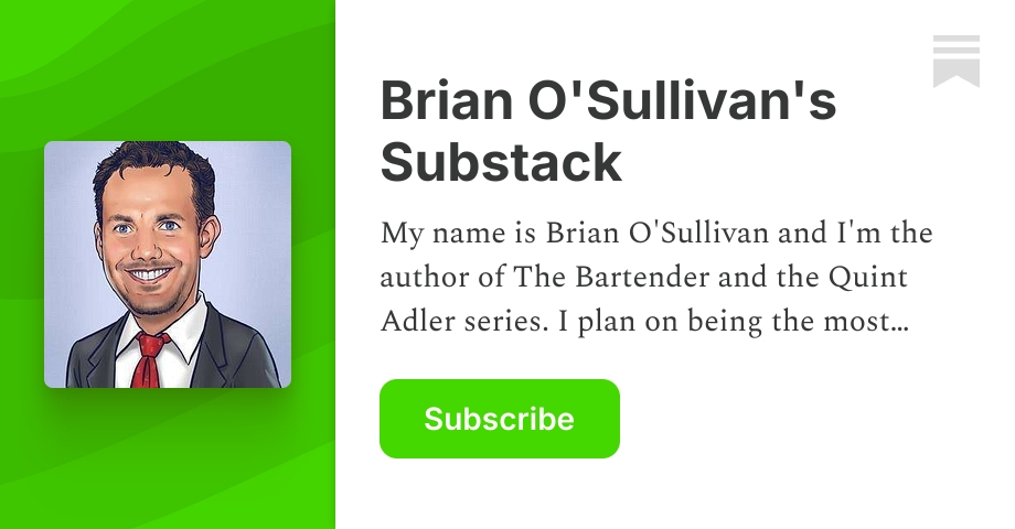 Brian O'Sullivan's Substack | Substack