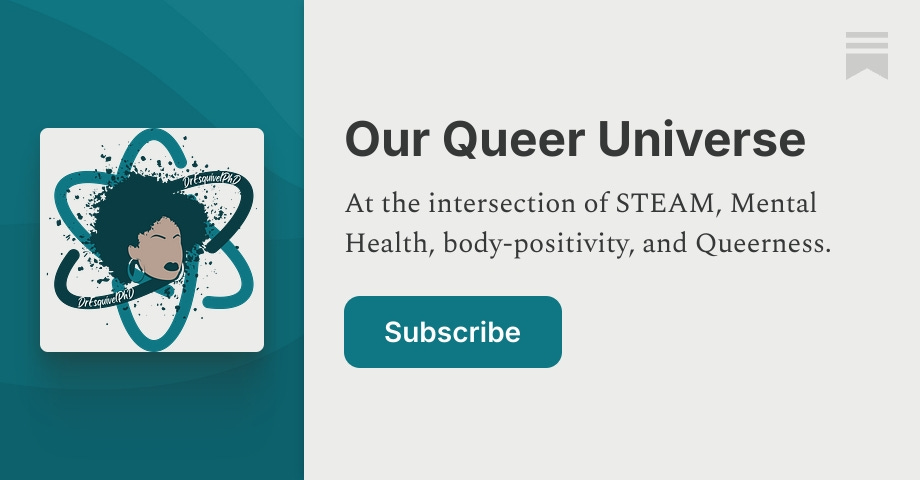 Our Queer Universe | Jessica Esquivel | Substack