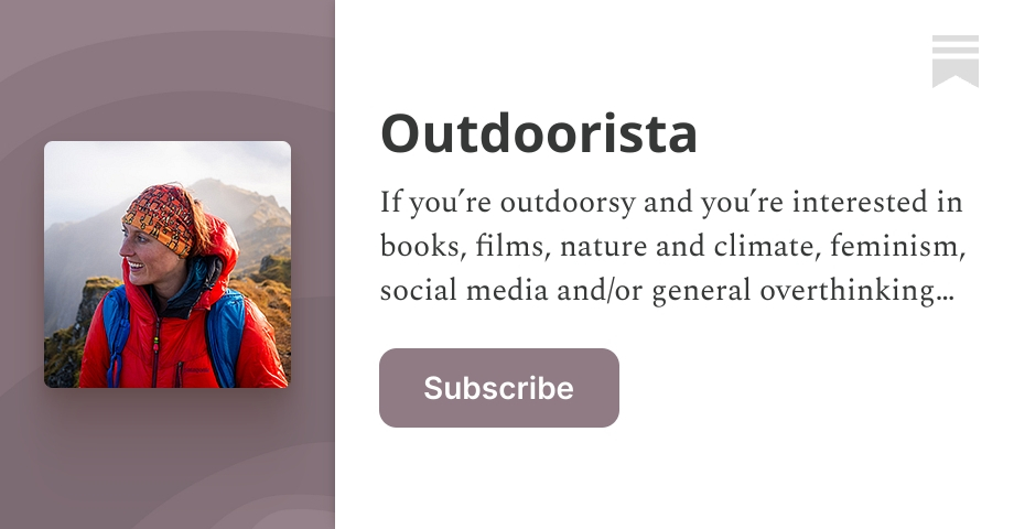 Outdoorista | Anna Paxton | Substack