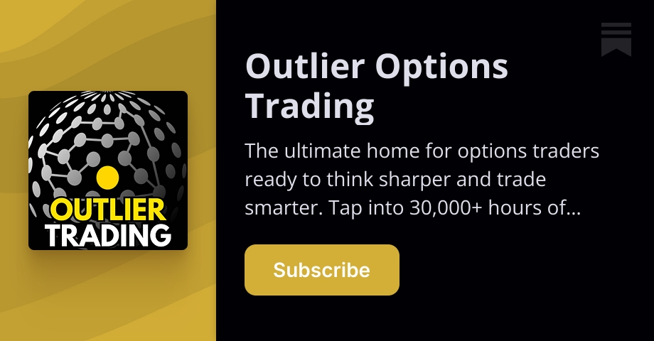 Outlier Insights Options Trading | Outlier Trading | Substack