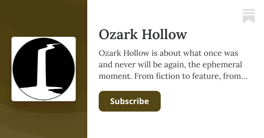 Ozark Hollow | Charlie Alison | Substack