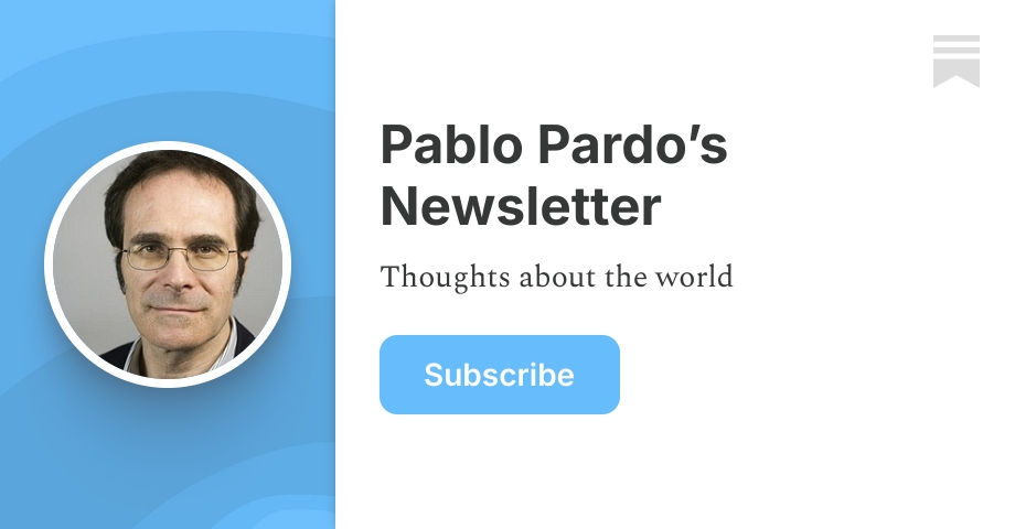 Pablo Pardo’s Newsletter | Substack