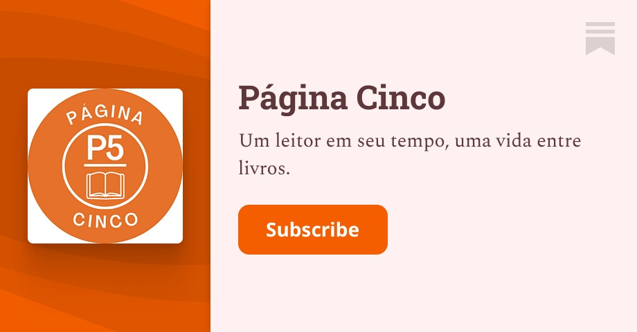 Página Cinco | Rodrigo Casarin | Substack