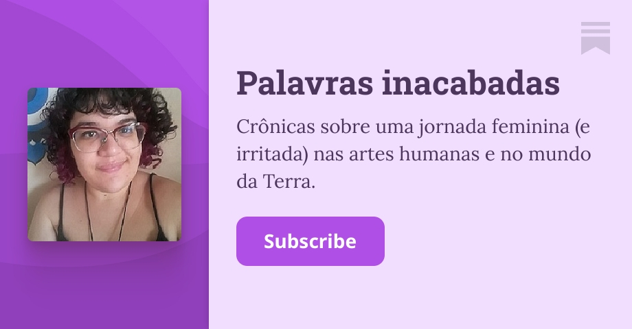 Palavras inacabadas | Bia Sá | Substack