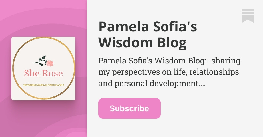Pamela Sofia's Wisdom Blog | Substack